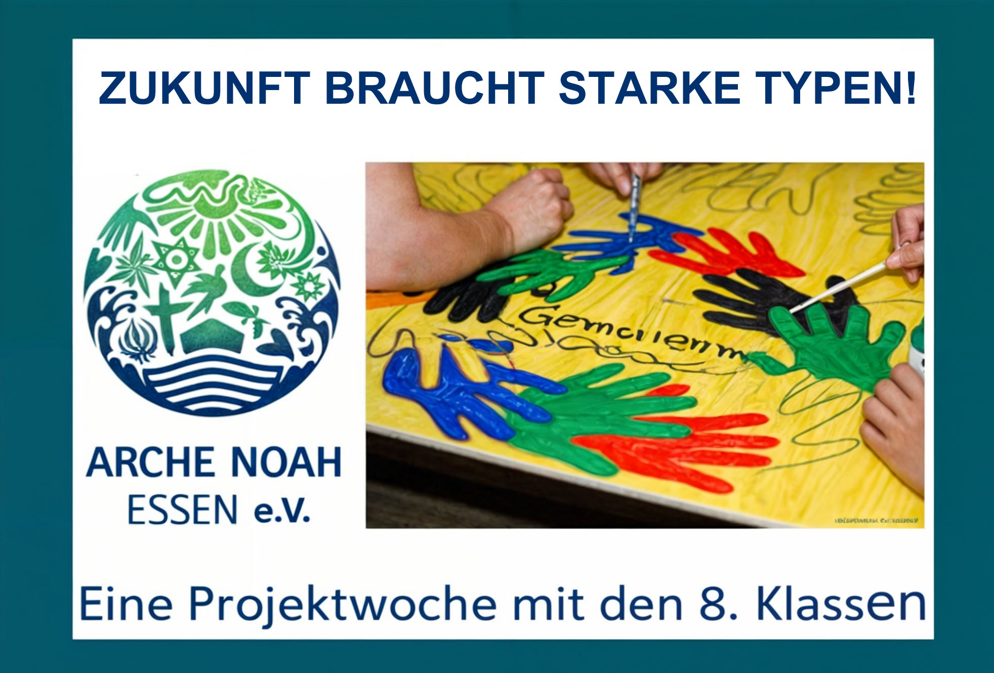 „Die Welt bei uns“ – eine Projektwoche mit den 8. Klassen • ARCHE NOAH ESSEN E.V.